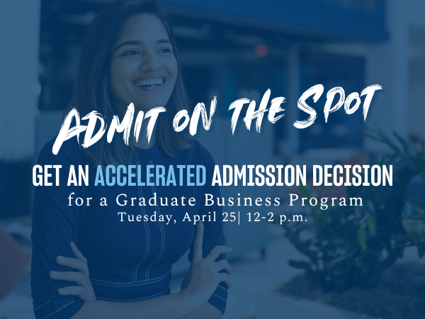 Admit On The Spot - Knauss Graduate Business Programs